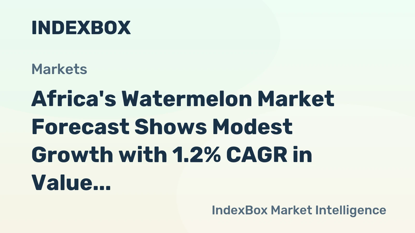 Africa's Watermelon Market Forecast Shows Modest Growth with 1.2% CAGR in Value Through 2035