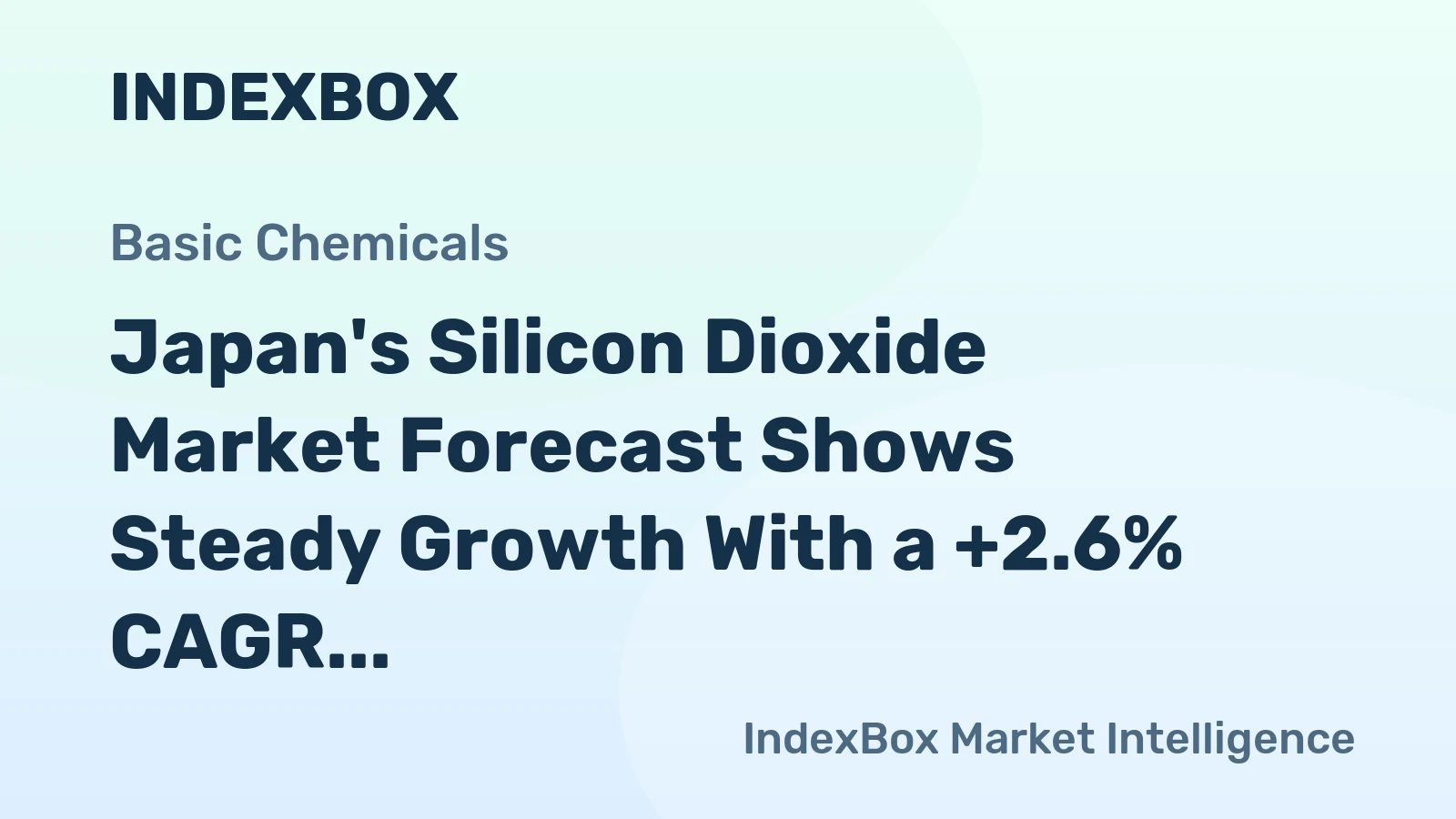 Japan's Silicon Dioxide Market Forecast Shows Steady Growth With a +2.6% CAGR in Value