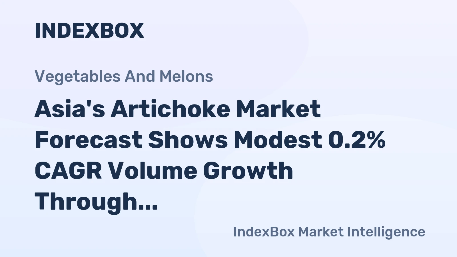 Asia's Artichoke Market Forecast Shows Modest 0.2% CAGR Volume Growth Through 2035