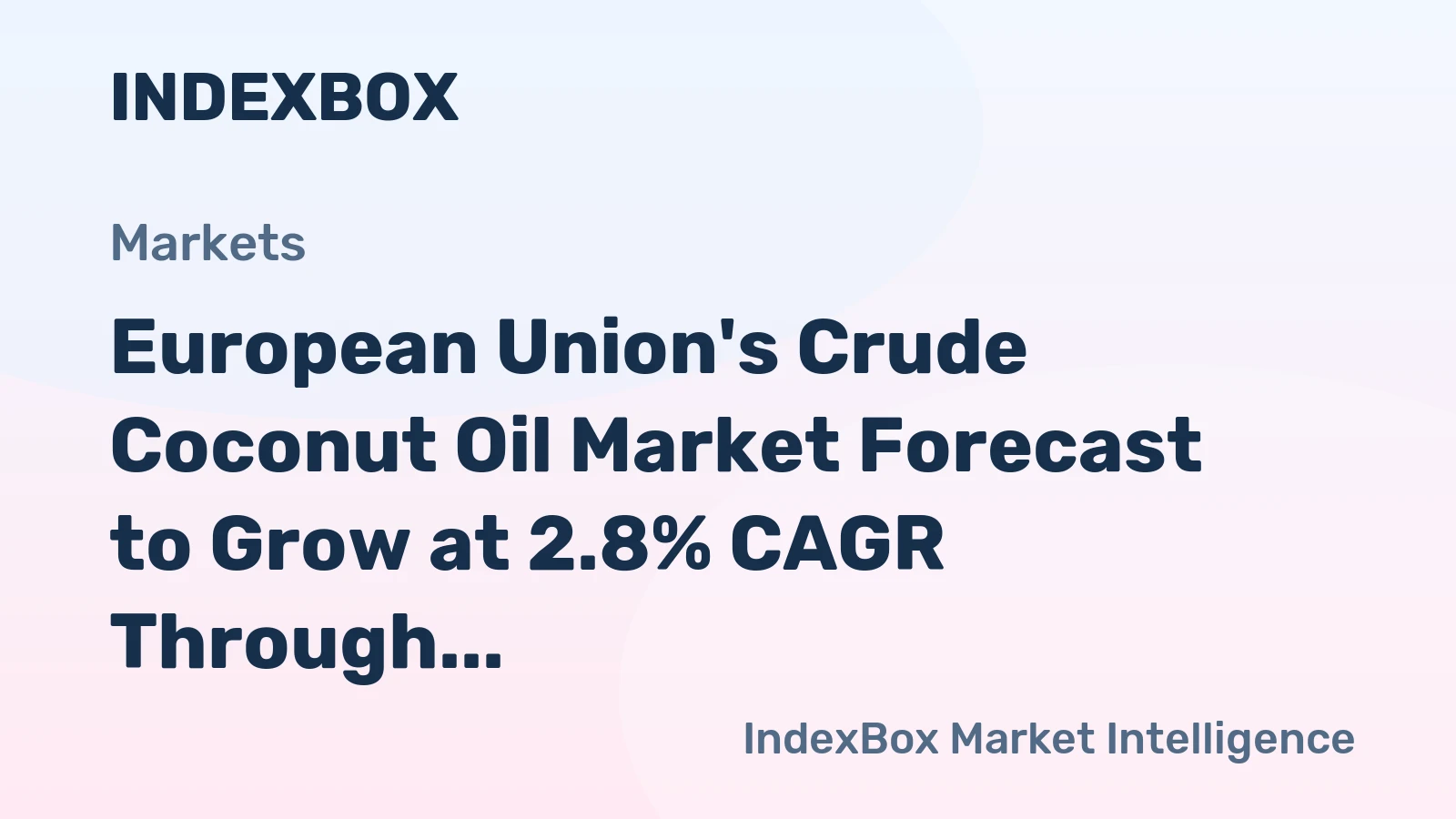 European Union's Crude Coconut Oil Market Forecast to Grow at 2.8% CAGR Through 2035