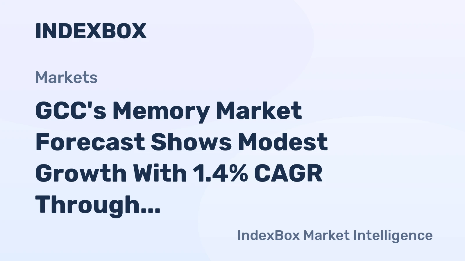 GCC's Memory Market Forecast Shows Modest Growth With 1.4% CAGR Through 2035