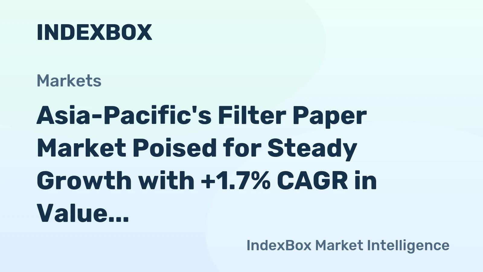 Asia-Pacific's Filter Paper Market Poised for Steady Growth with +1.7% CAGR in Value Through 2035