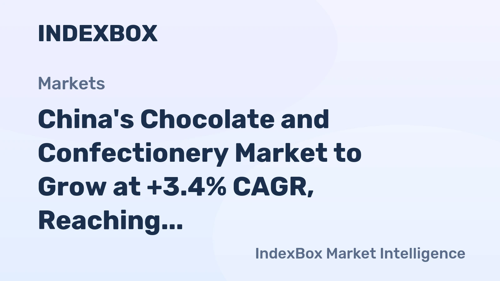 China's Chocolate and Confectionery Market to Grow at +3.4% CAGR, Reaching $77B by 2035