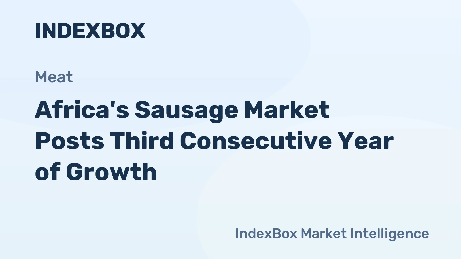 Africa's Sausage Market Posts Third Consecutive Year of Growth