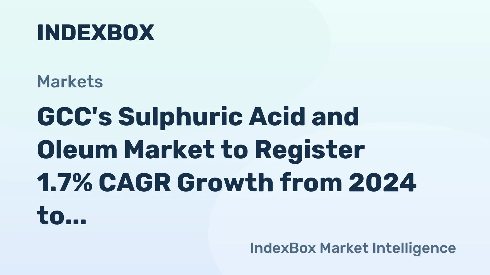 GCC's Sulphuric Acid and Oleum Market to Register 1.7% CAGR Growth from 2024 to 2035