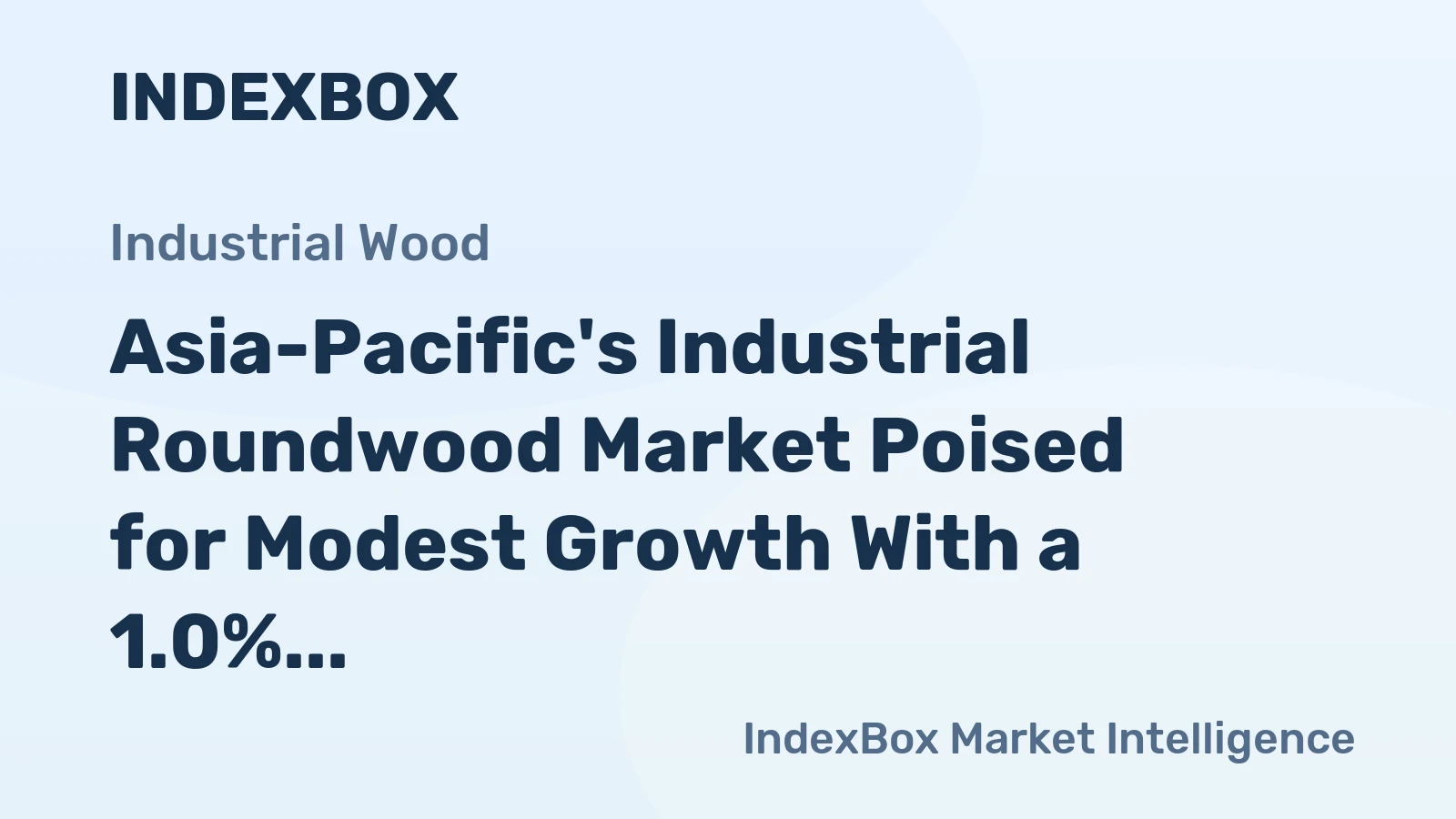 Asia-Pacific's Industrial Roundwood Market Poised for Modest Growth With a 1.0% Volume CAGR Through 2035