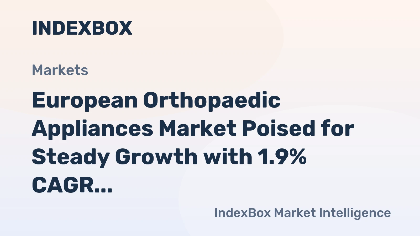 European Orthopaedic Appliances Market Poised for Steady Growth with 1.9% CAGR to 2035