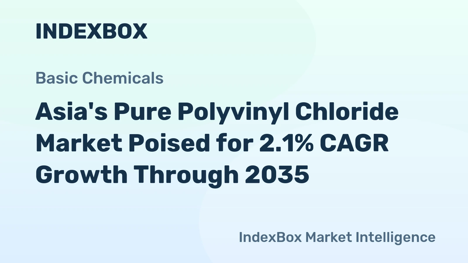 Asia's Pure Polyvinyl Chloride Market Poised for 2.1% CAGR Growth Through 2035