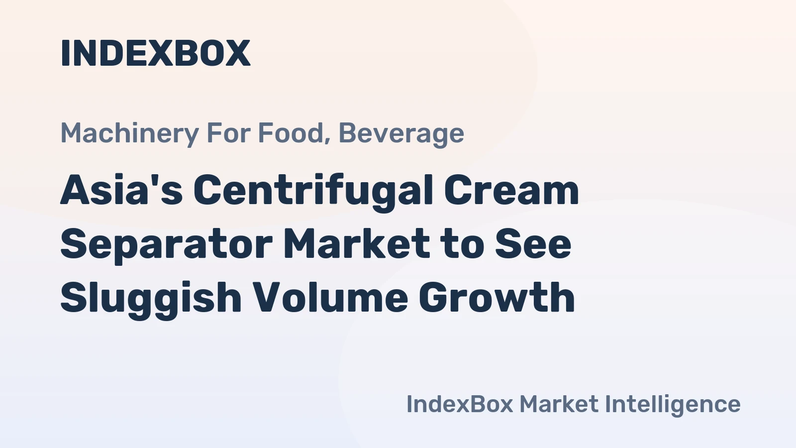 Asia's Centrifugal Cream Separator Market to See Sluggish Volume Growth