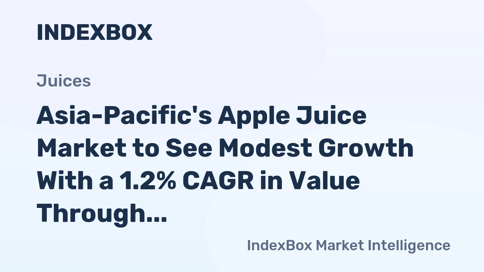 Asia-Pacific's Apple Juice Market to See Modest Growth With a 1.2% CAGR in Value Through 2035