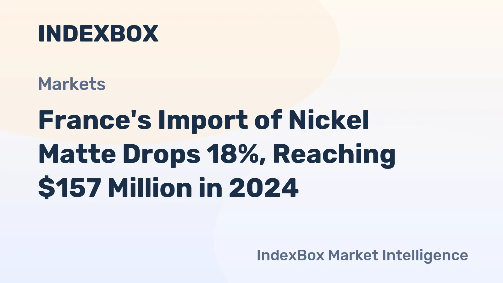 France's Import of Nickel Matte Drops 18%, Reaching $157 Million in 2024