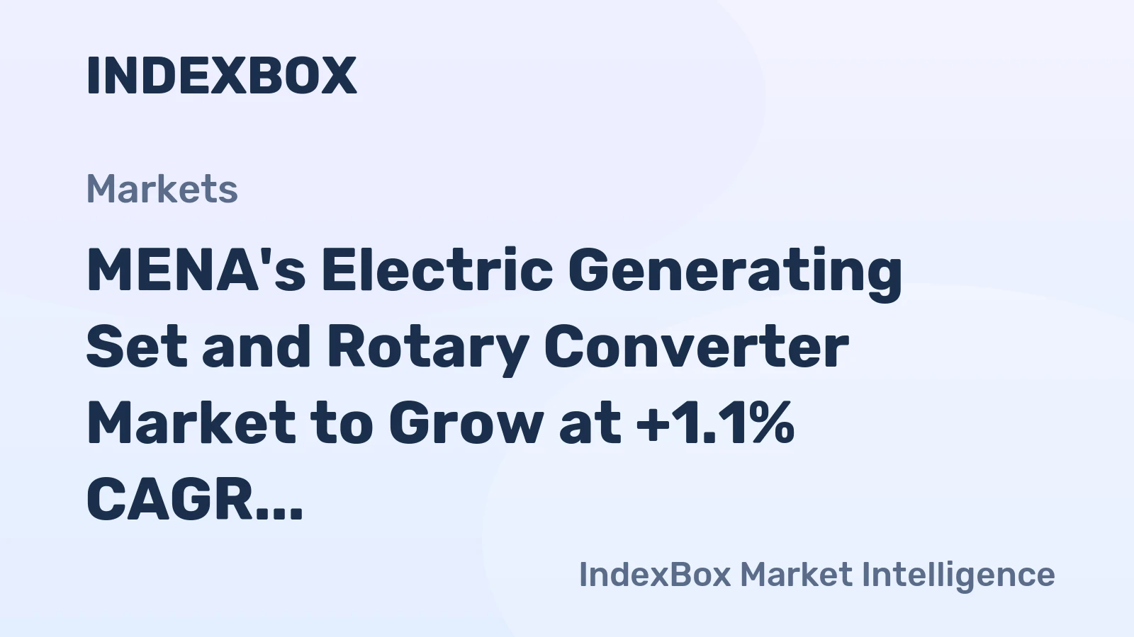 MENA's Electric Generating Set and Rotary Converter Market to Grow at +1.1% CAGR, Reaching $6.5B by 2035