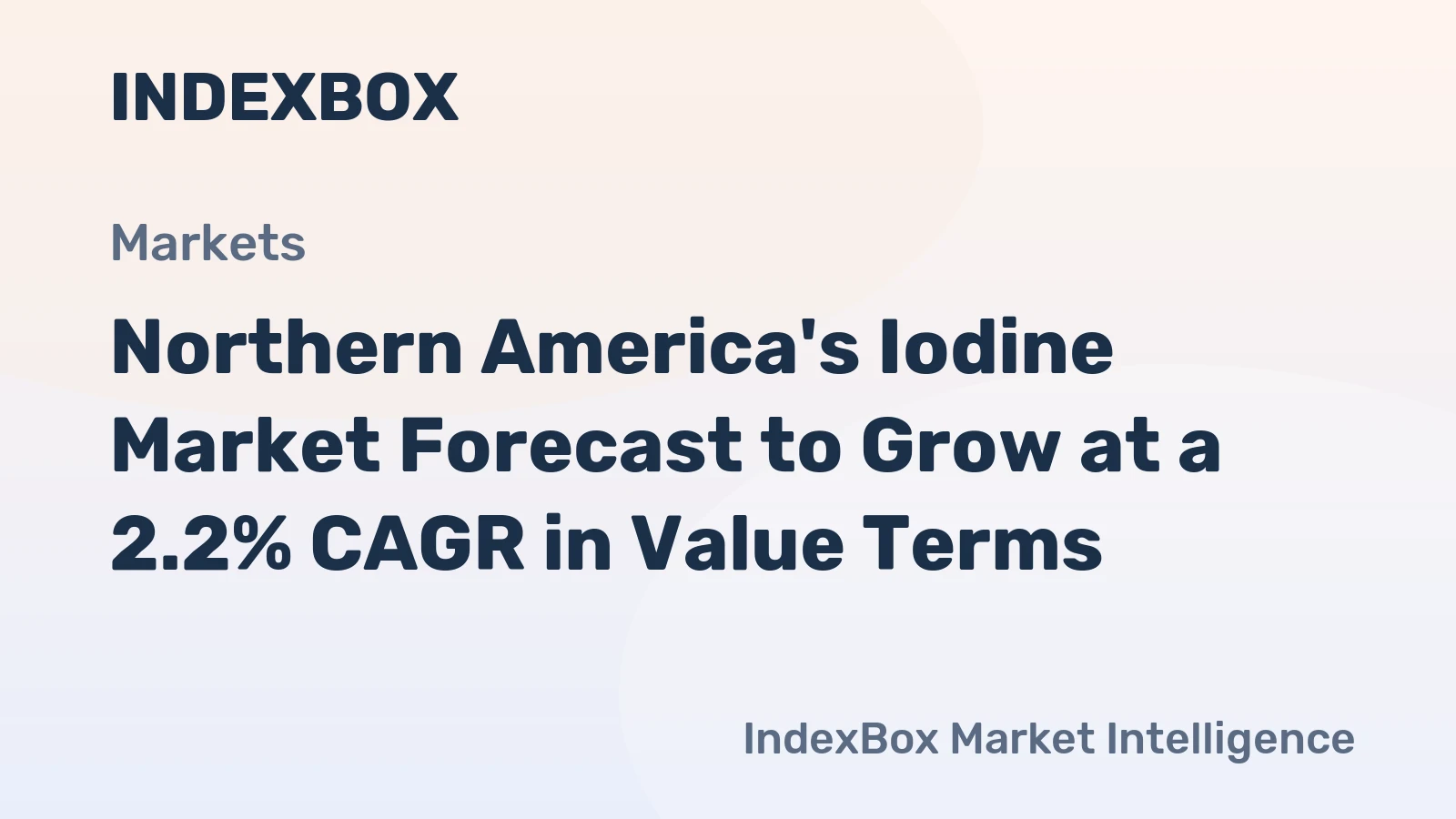 Northern America's Iodine Market Forecast to Grow at a 2.2% CAGR in Value Terms