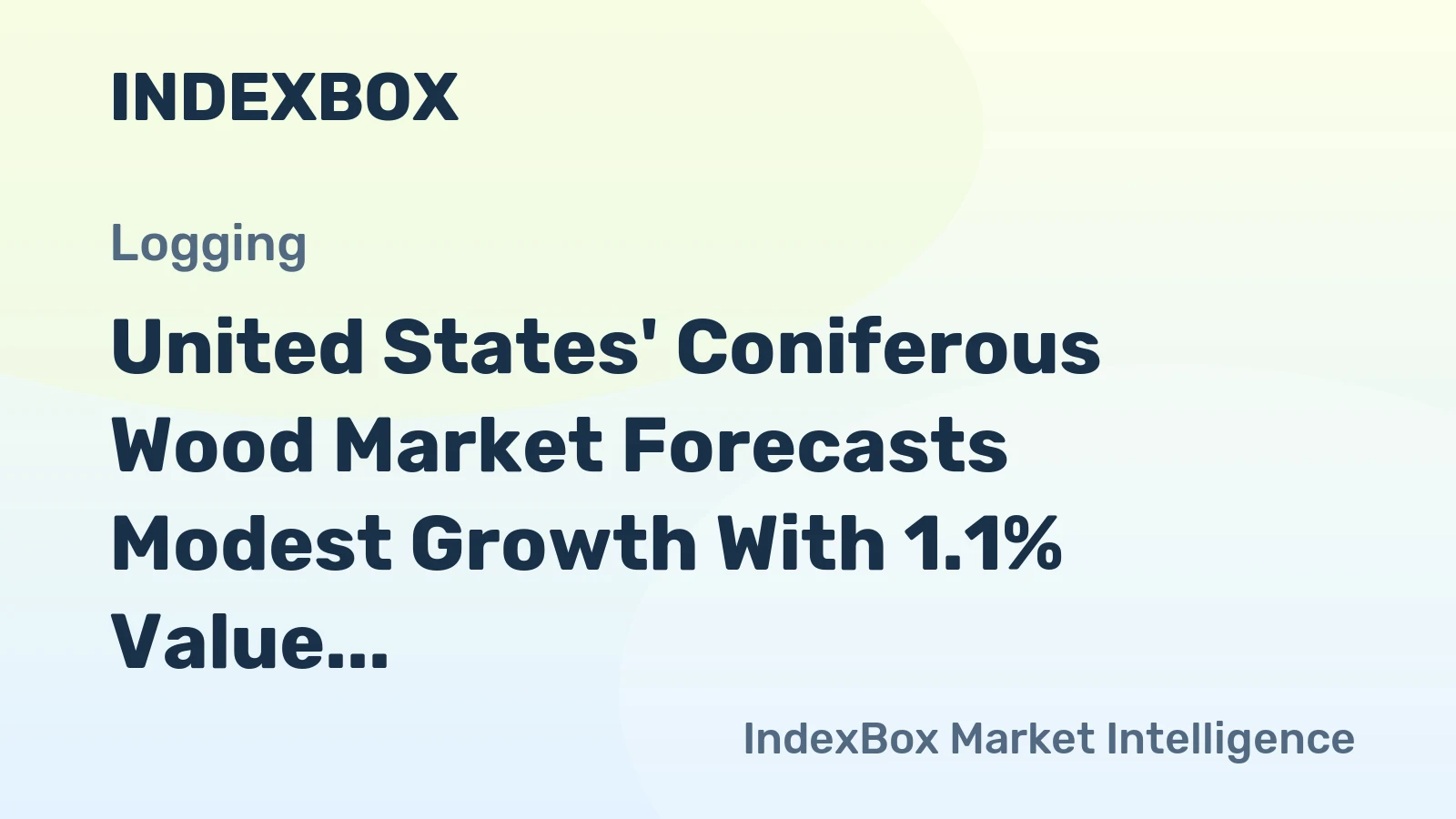 United States' Coniferous Wood Market Forecasts Modest Growth With 1.1% Value CAGR Through 2035