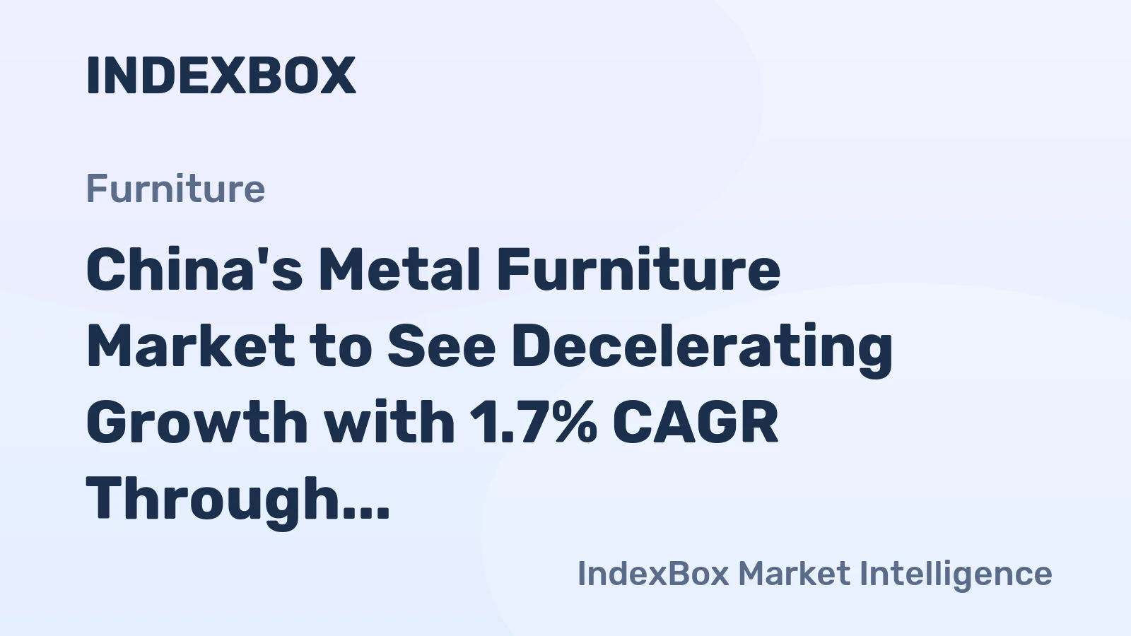 China's Metal Furniture Market to See Decelerating Growth with 1.7% CAGR Through 2035