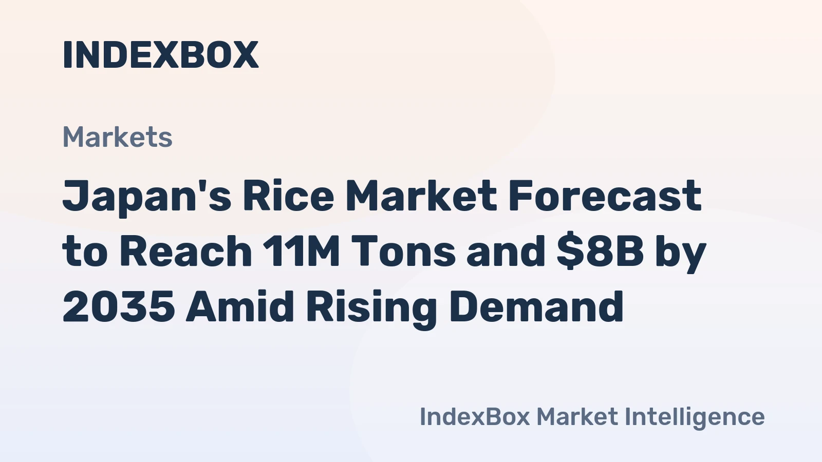 Japan's Rice Market Forecast to Reach 11M Tons and $8B by 2035 Amid Rising Demand