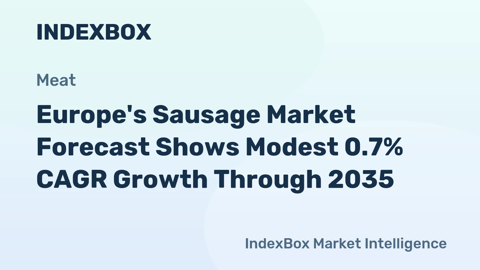 Europe's Sausage Market Forecast Shows Modest 0.7% CAGR Growth Through 2035