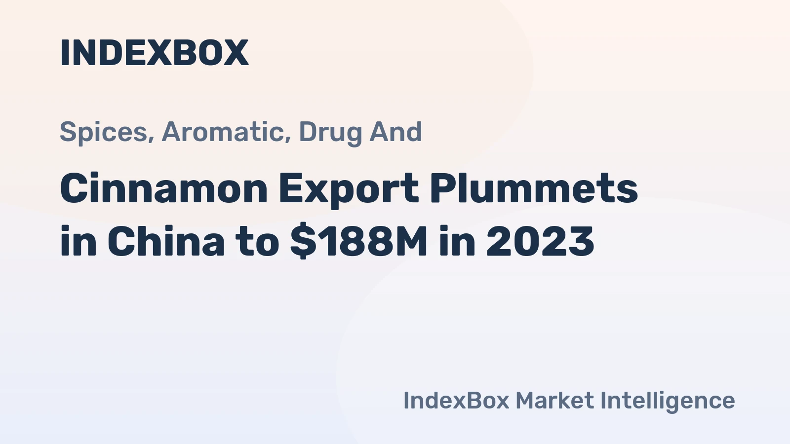 Cinnamon Export Plummets in China to $188M in 2023