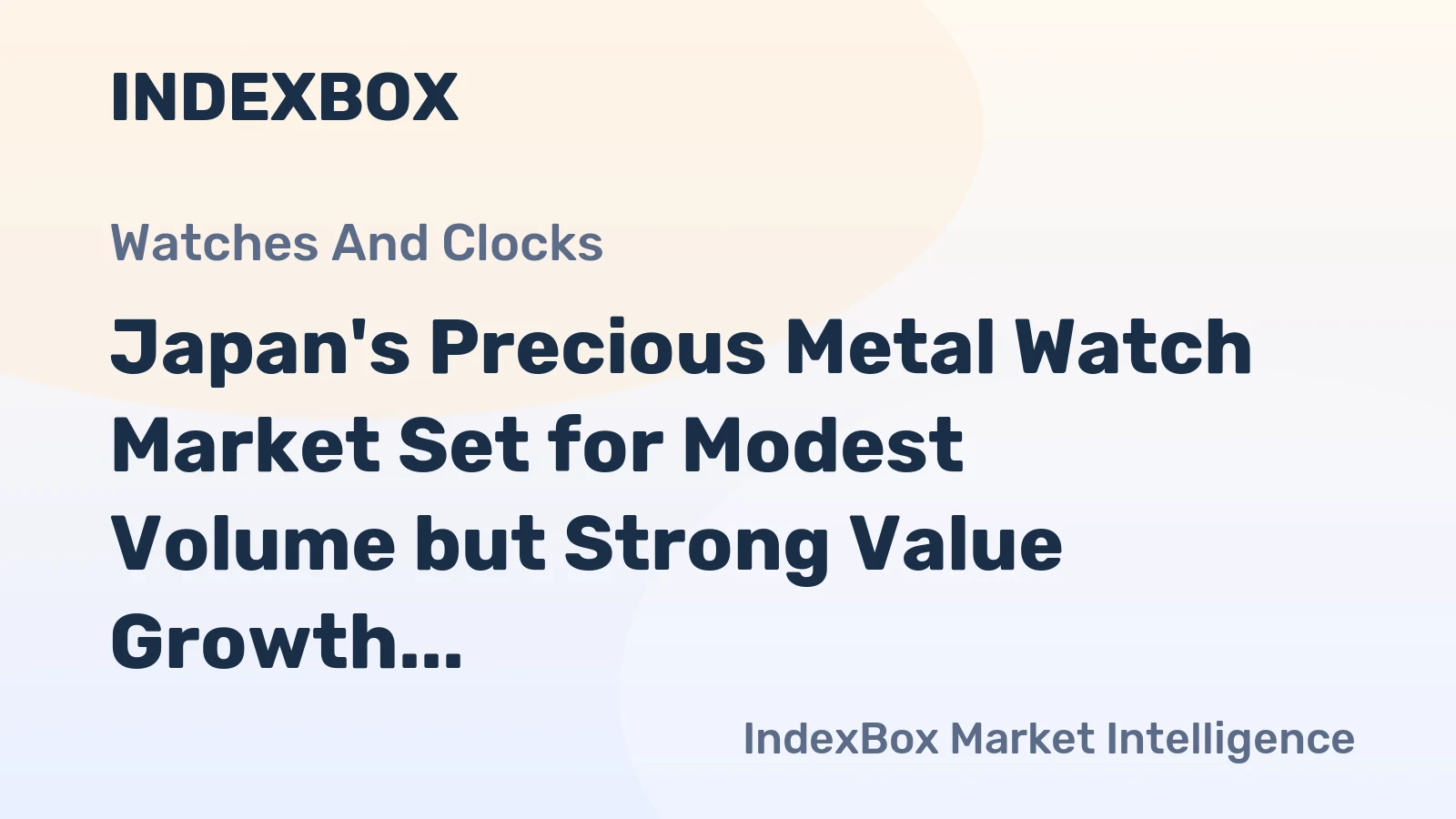 Japan's Precious Metal Watch Market Set for Modest Volume but Strong Value Growth