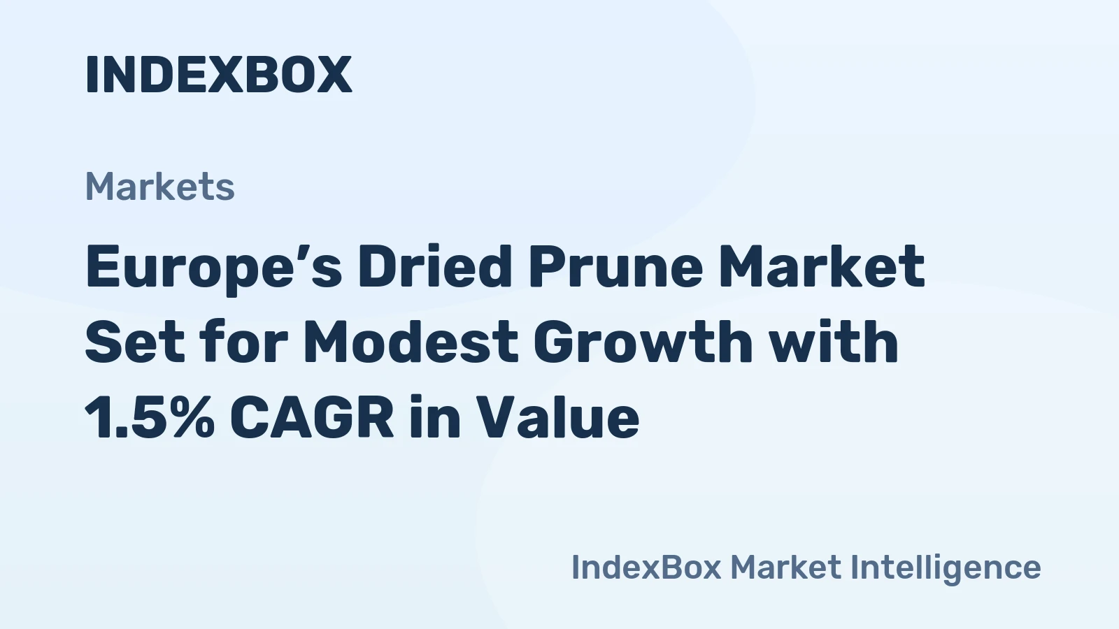 Europe’s Dried Prune Market Set for Modest Growth with 1.5% CAGR in Value