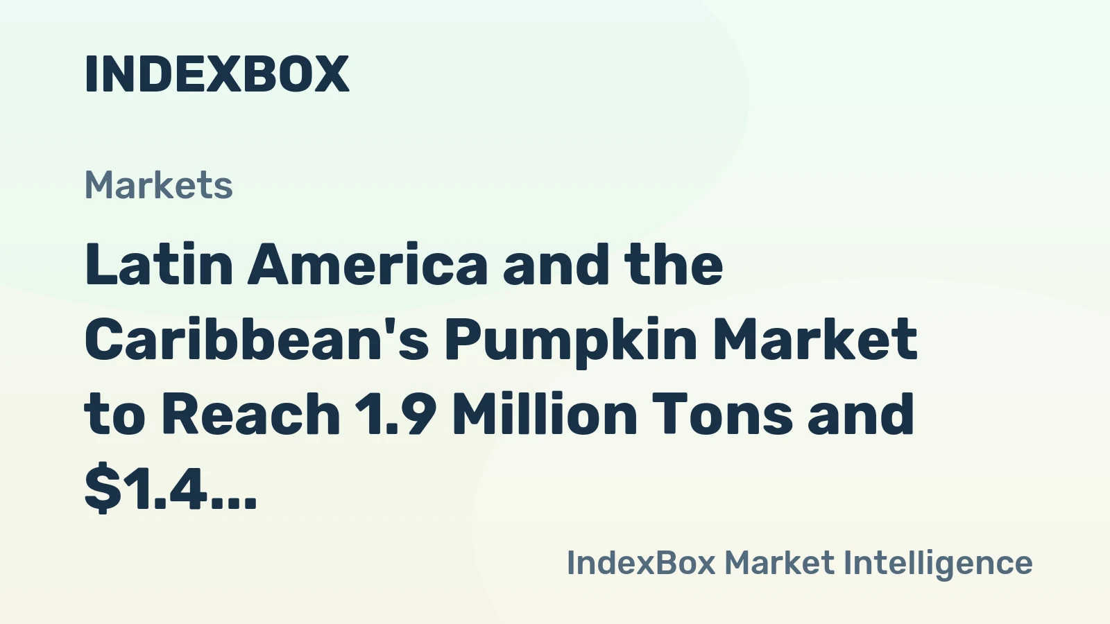 Latin America and the Caribbean's Pumpkin Market to Reach 1.9 Million Tons and $1.4 Billion by 2035