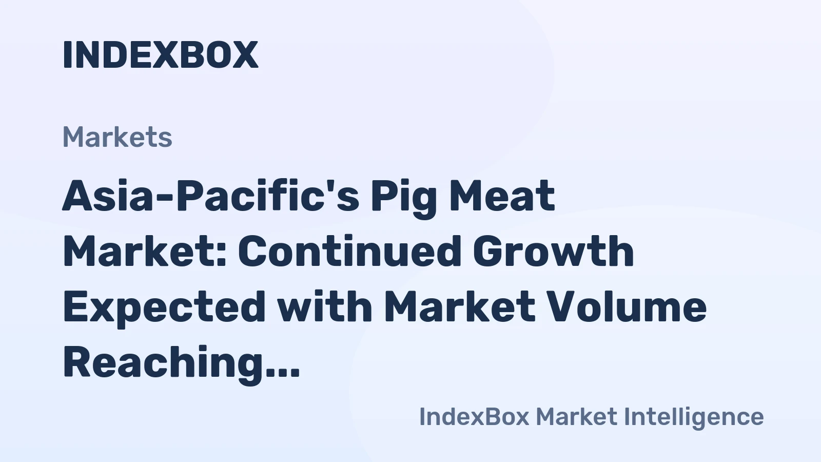 Asia-Pacific's Pig Meat Market: Continued Growth Expected with Market Volume Reaching 13M Tons and Market Value of $44.6B by 2035