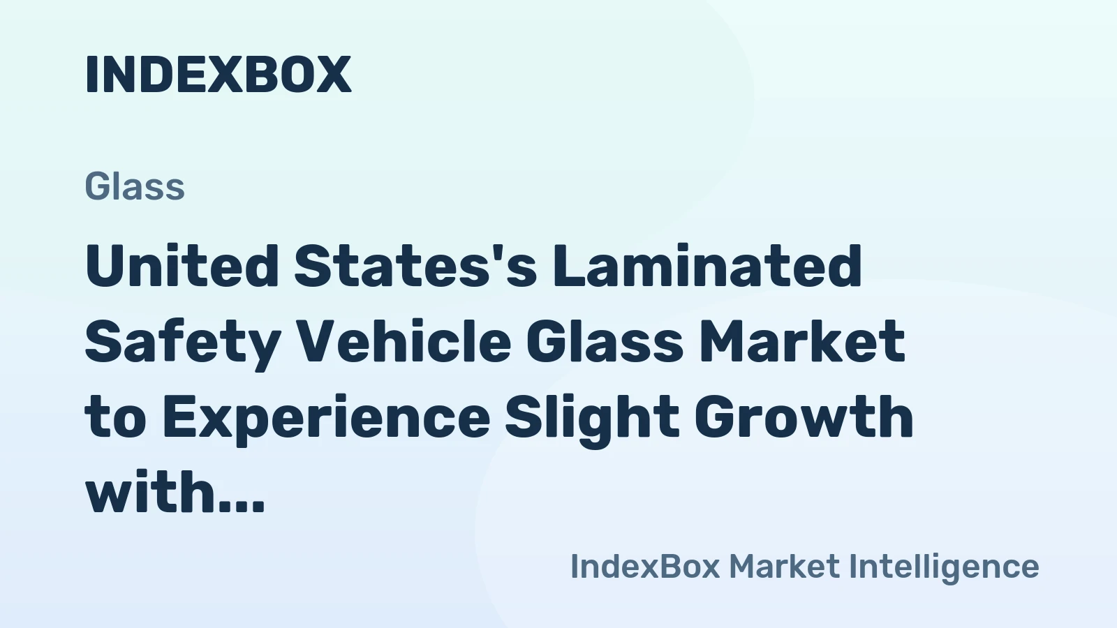 United States's Laminated Safety Vehicle Glass Market to Experience Slight Growth with +0.1% CAGR from 2024 to 2035