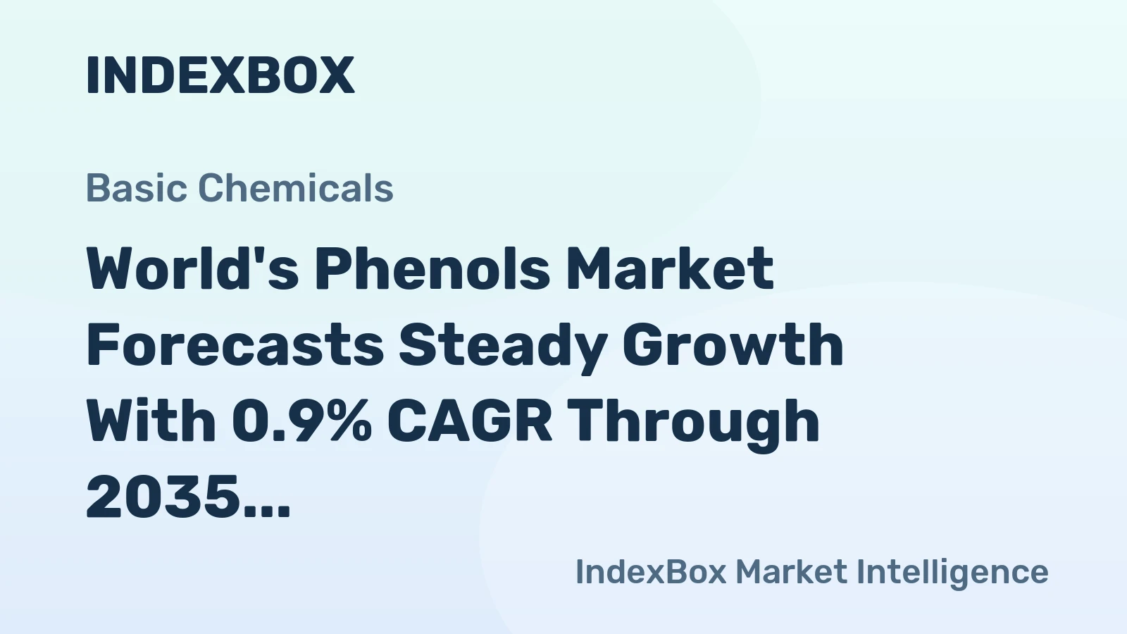 World's Phenols Market Forecasts Steady Growth With 0.9% CAGR Through 2035