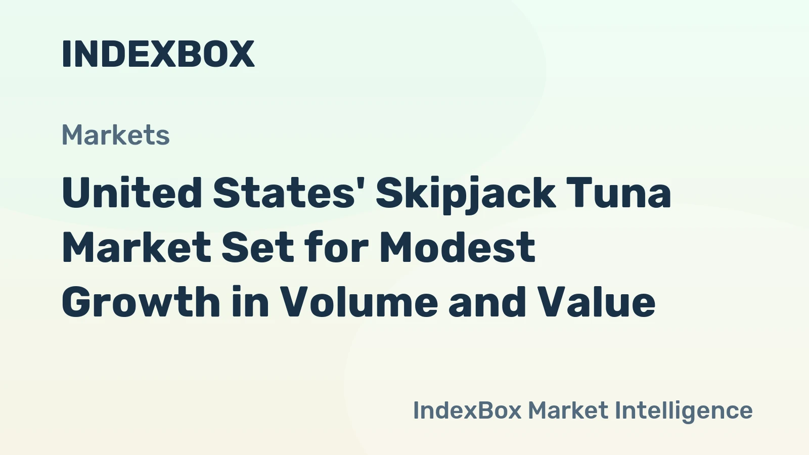 United States' Skipjack Tuna Market Set for Modest Growth in Volume and Value