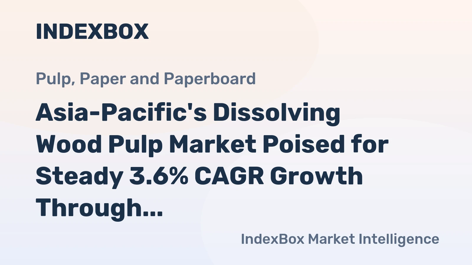 Asia-Pacific's Dissolving Wood Pulp Market Poised for Steady 3.6% CAGR Growth Through 2035