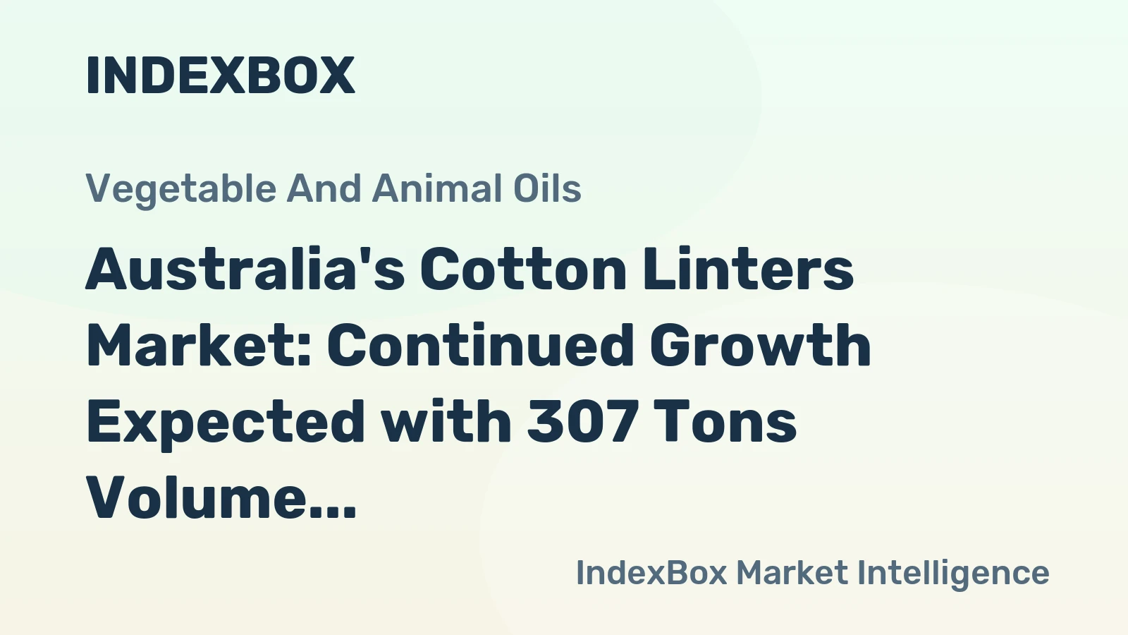 Australia's Cotton Linters Market: Continued Growth Expected with 307 Tons Volume and $283K Value by 2035