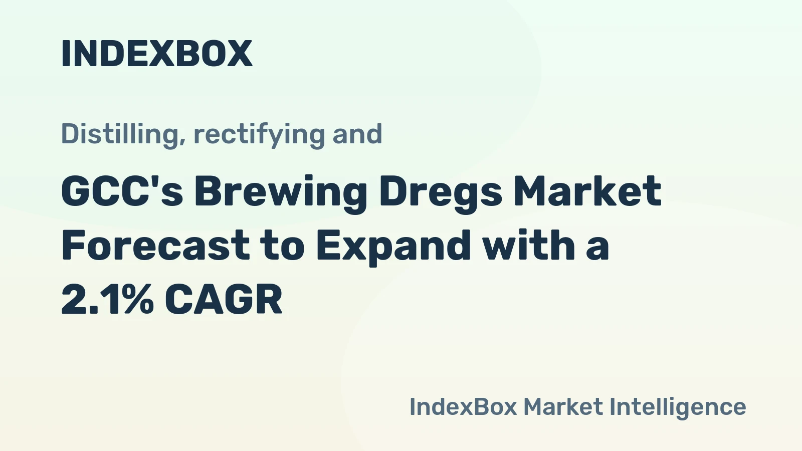 GCC's Brewing Dregs Market Forecast to Expand with a 2.1% CAGR