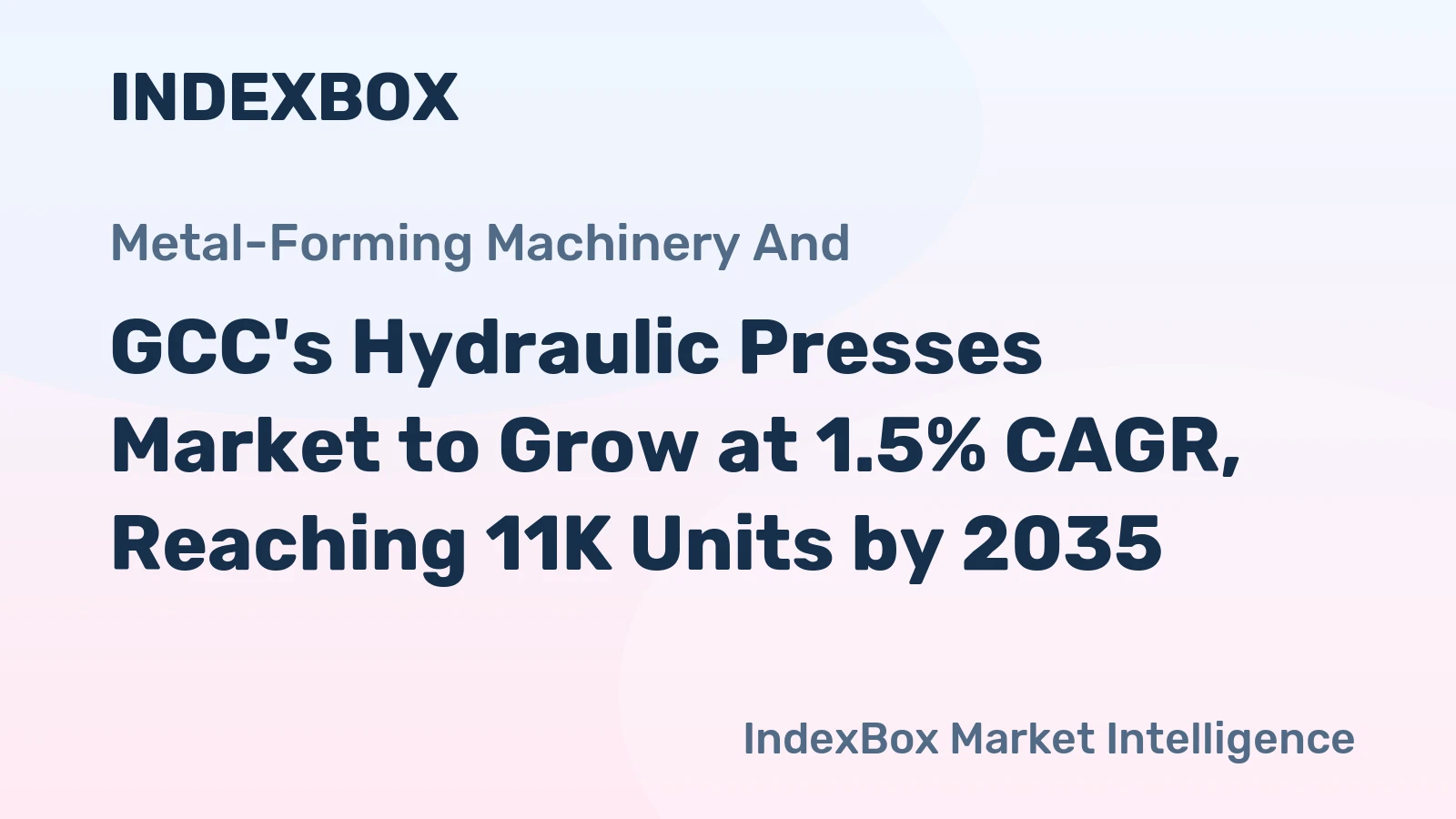 GCC's Hydraulic Presses Market to Grow at 1.5% CAGR, Reaching 11K Units by 2035