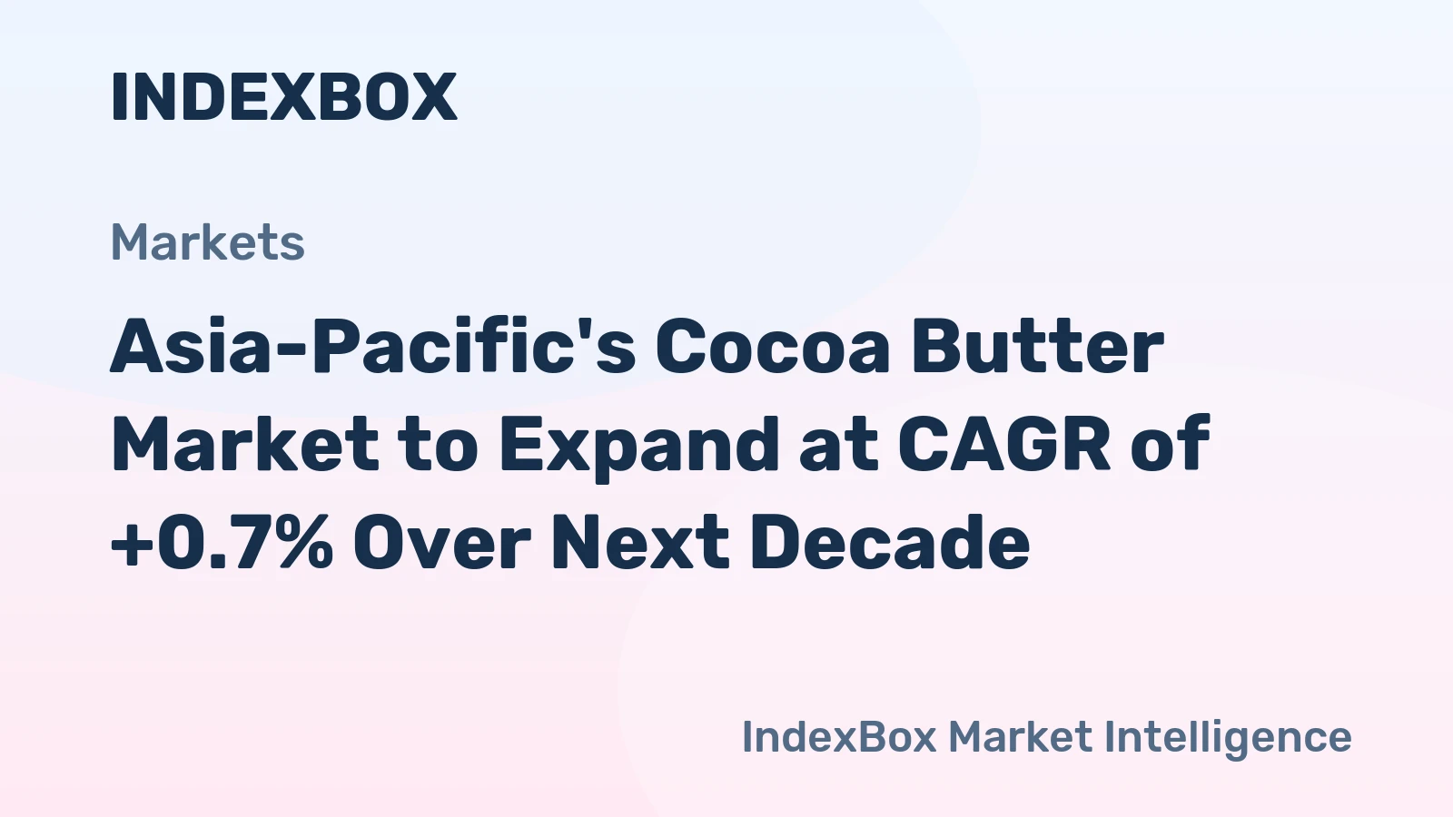 Asia-Pacific's Cocoa Butter Market to Expand at CAGR of +0.7% Over Next Decade