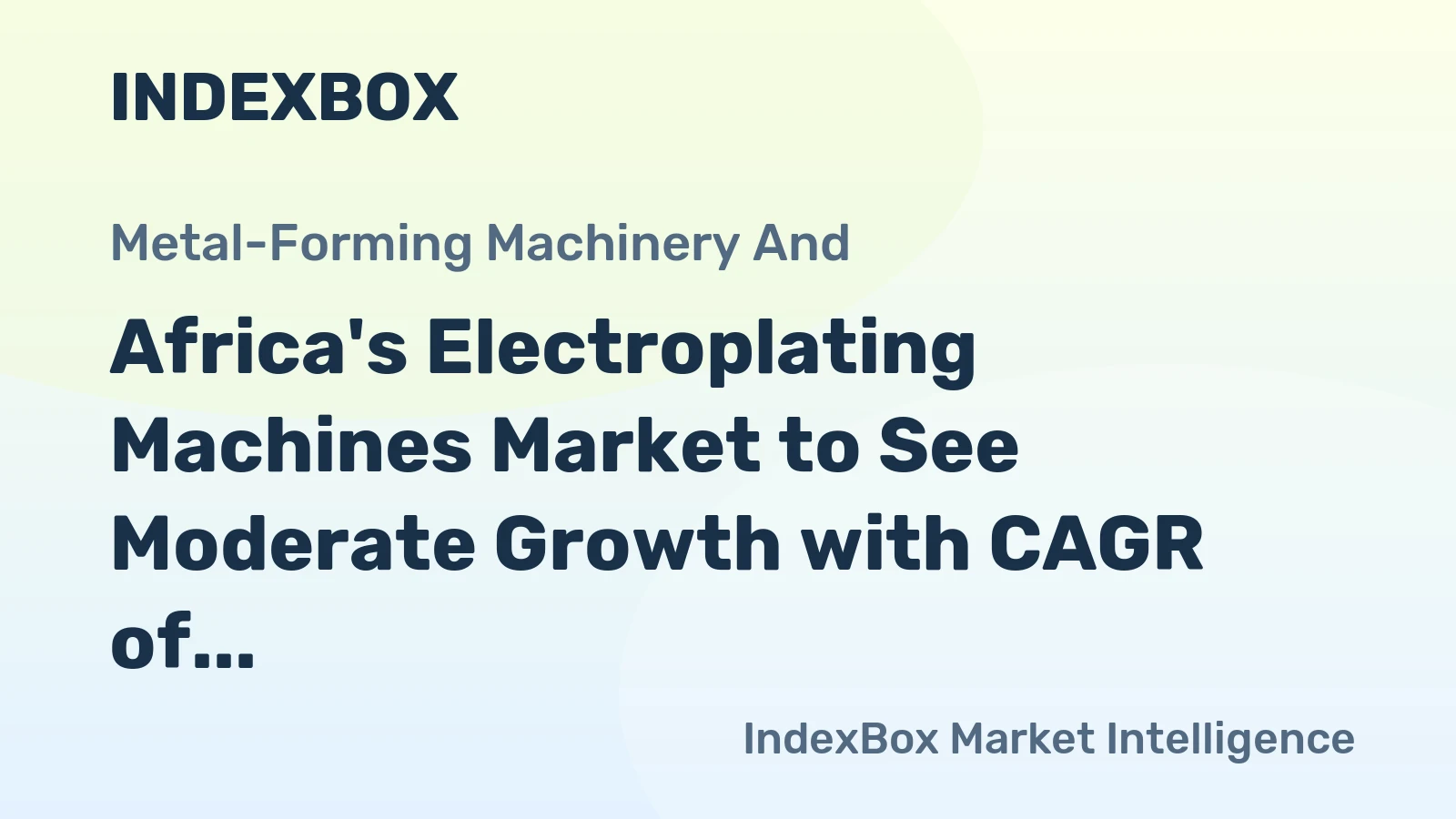 Africa's Electroplating Machines Market to See Moderate Growth with CAGR of +1.5% by 2035