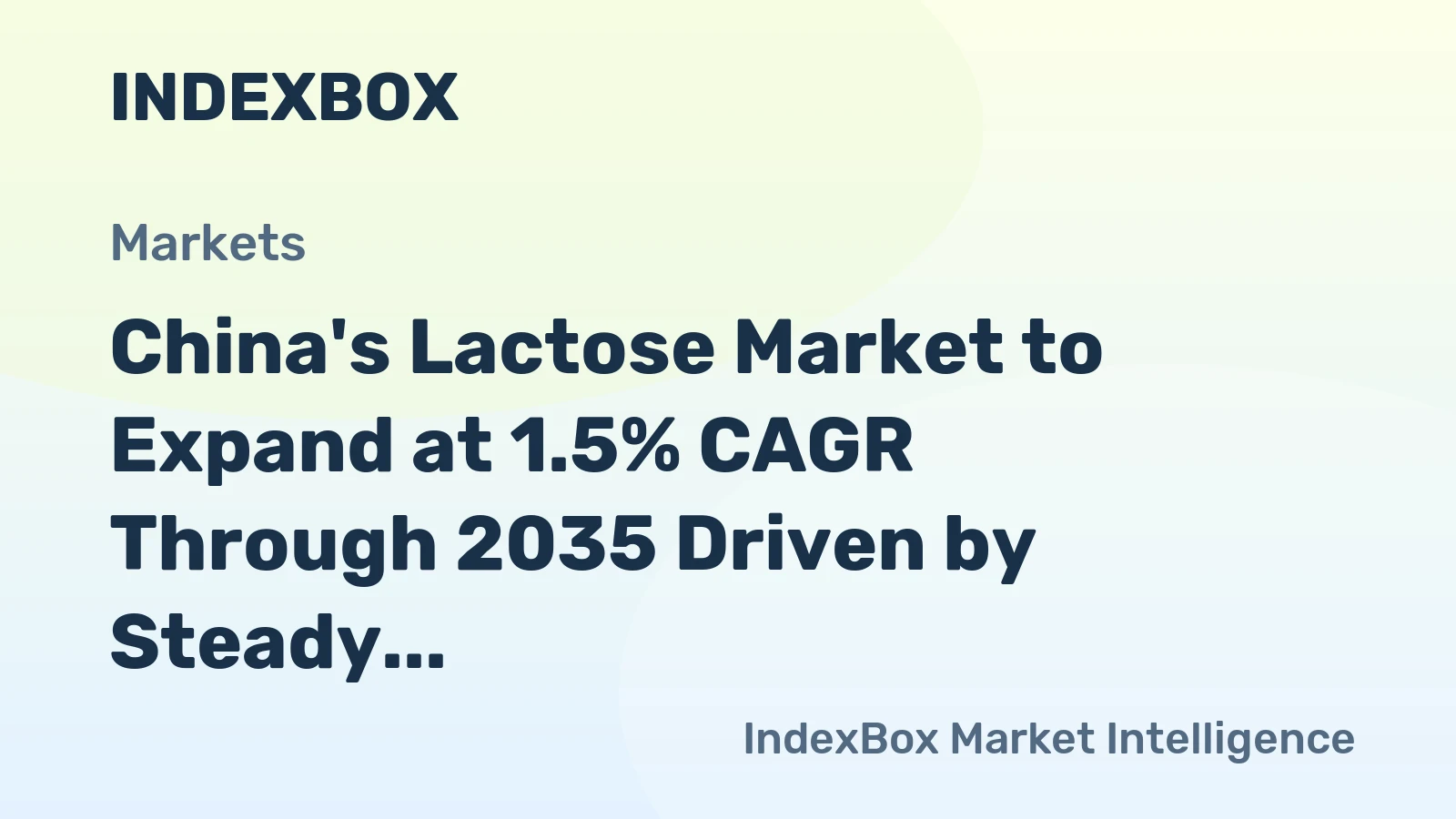 China's Lactose Market to Expand at 1.5% CAGR Through 2035 Driven by Steady Demand Growth