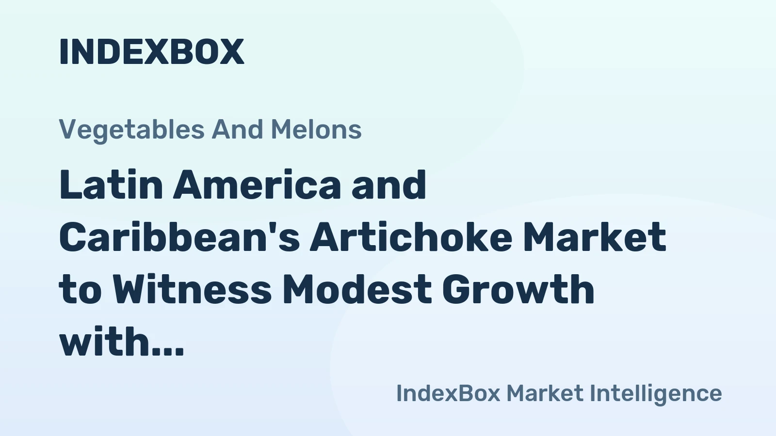 Latin America and Caribbean's Artichoke Market to Witness Modest Growth with 0.3% CAGR