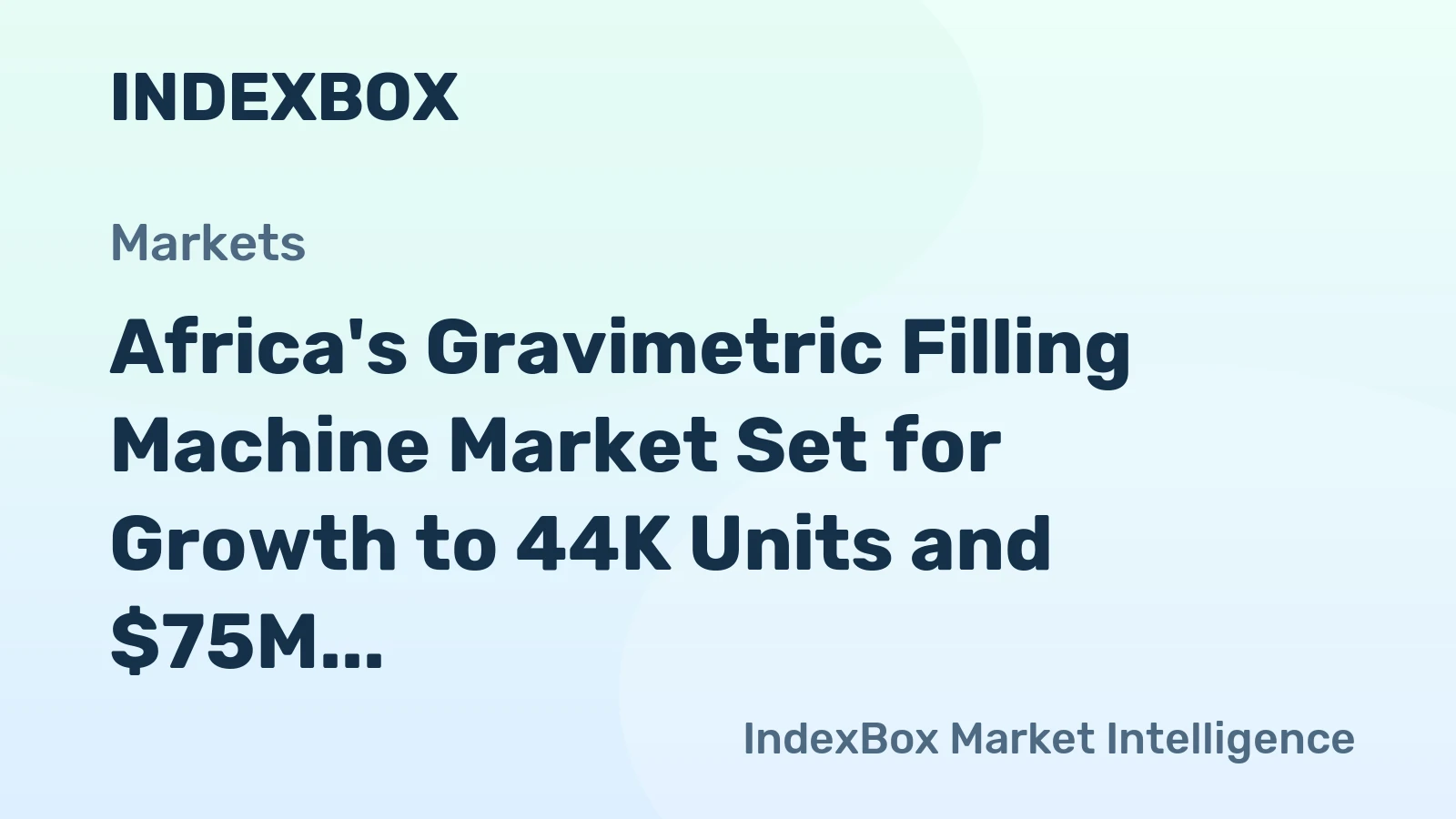 Africa's Gravimetric Filling Machine Market Set for Growth to 44K Units and $75M Value