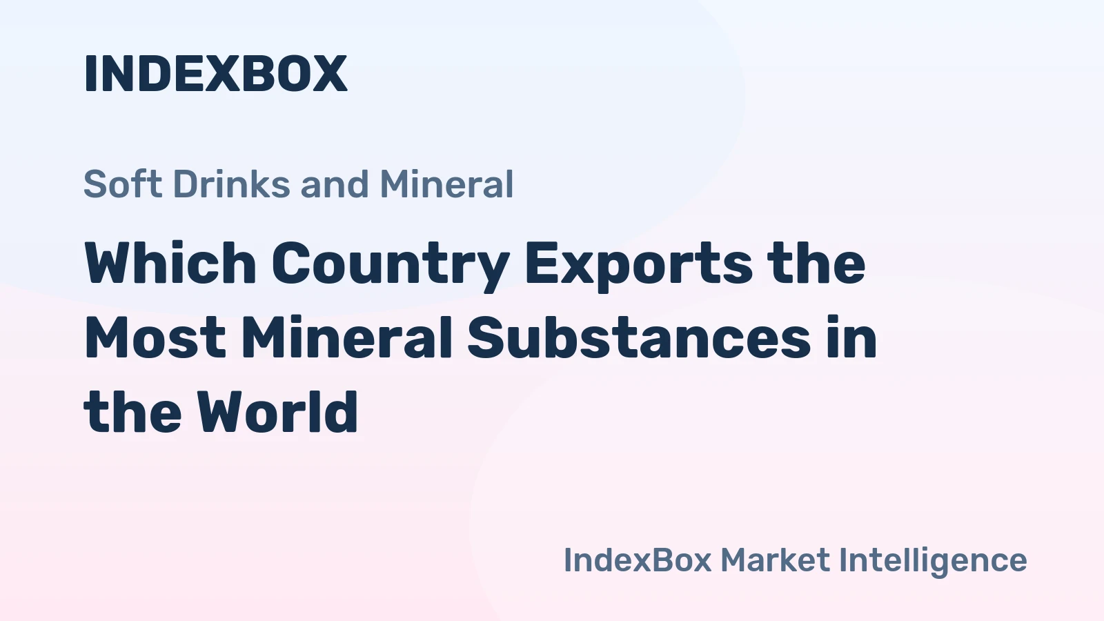 Which Country Exports the Most Mineral Substances in the World?