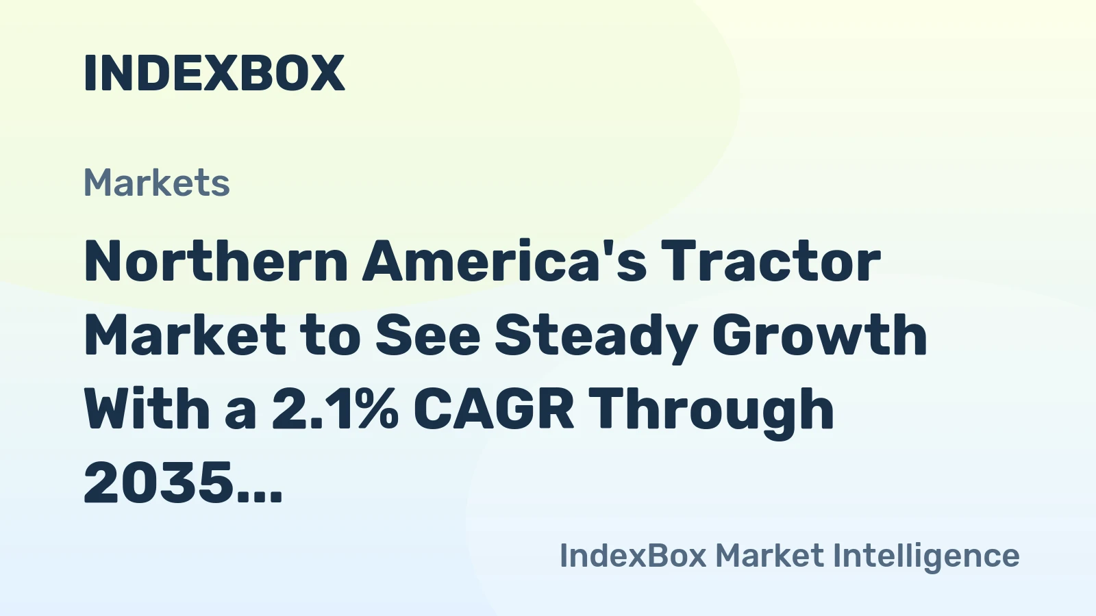 Northern America's Tractor Market to See Steady Growth With a 2.1% CAGR Through 2035