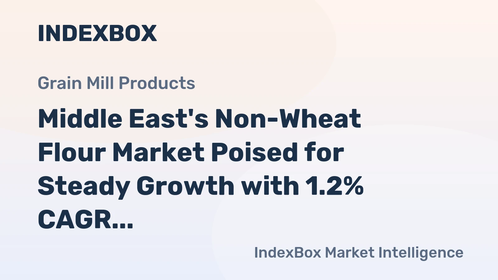 Middle East's Non-Wheat Flour Market Poised for Steady Growth with 1.2% CAGR Through 2035