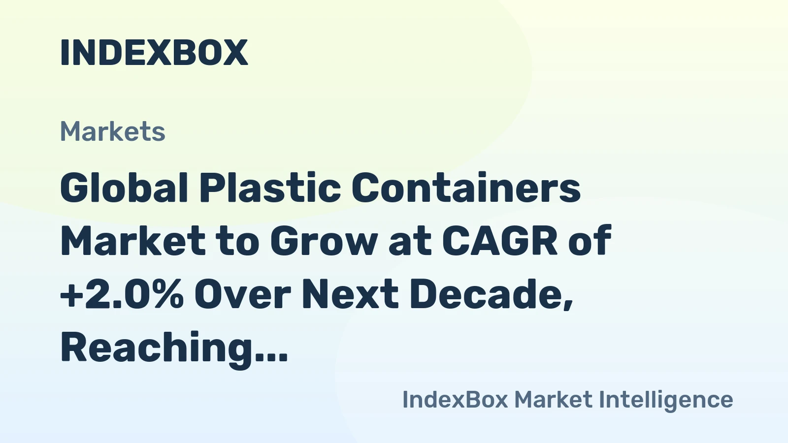 Global Plastic Containers Market to Grow at CAGR of +2.0% Over Next Decade, Reaching 30M Tons by 2035