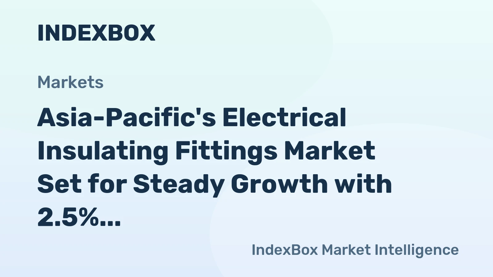 Asia-Pacific's Electrical Insulating Fittings Market Set for Steady Growth with 2.5% CAGR Through 2035