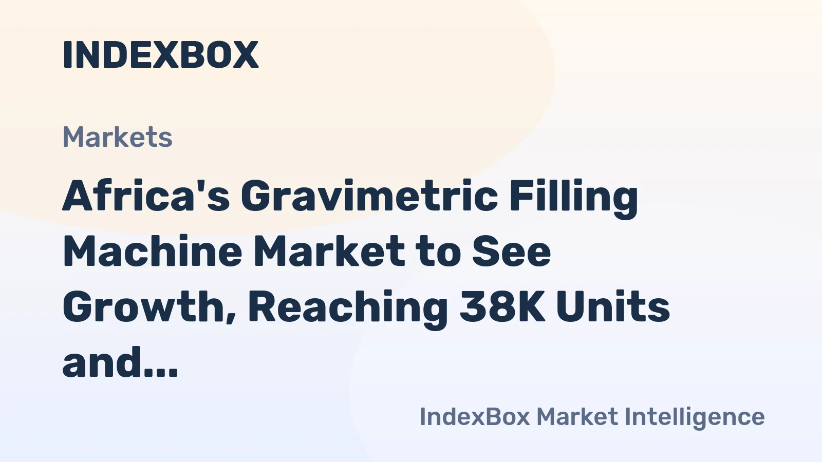Africa's Gravimetric Filling Machine Market to See Growth, Reaching 38K Units and $65M by 2035