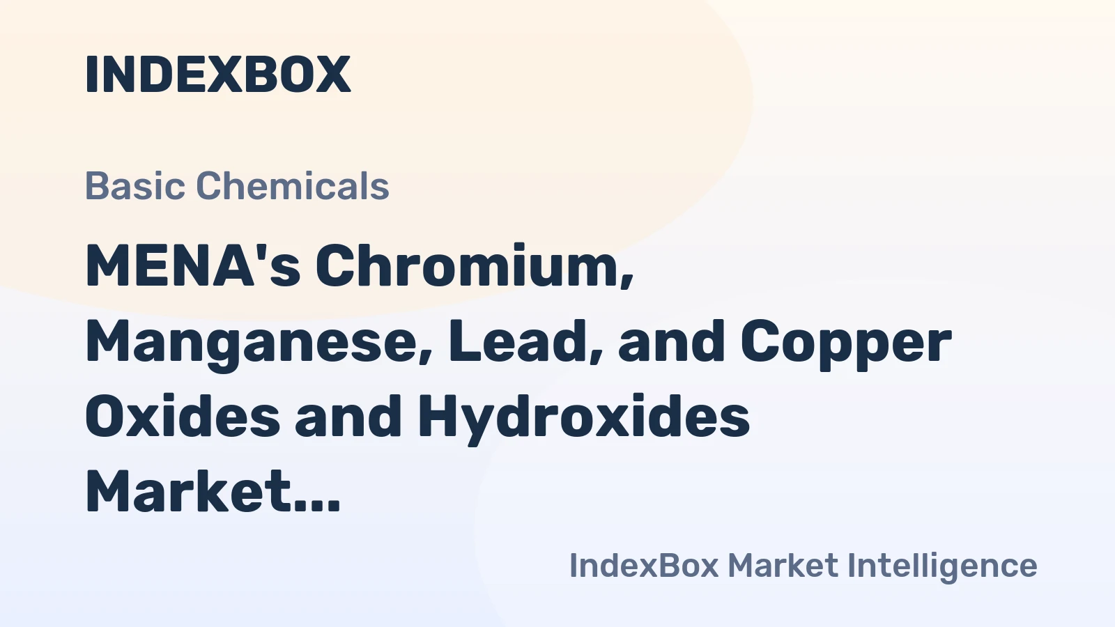 MENA's Chromium, Manganese, Lead, and Copper Oxides and Hydroxides Market to See 5.4% CAGR Growth by 2035
