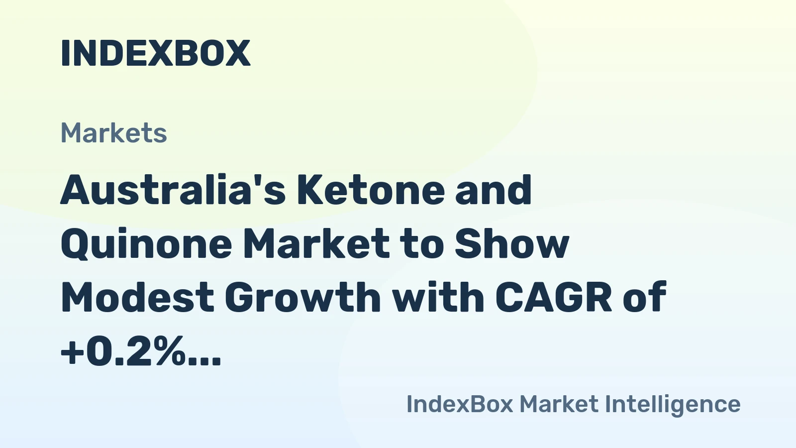 Australia's Ketone and Quinone Market to Show Modest Growth with CAGR of +0.2% Over Next Decade, Reaching $48M by 2035