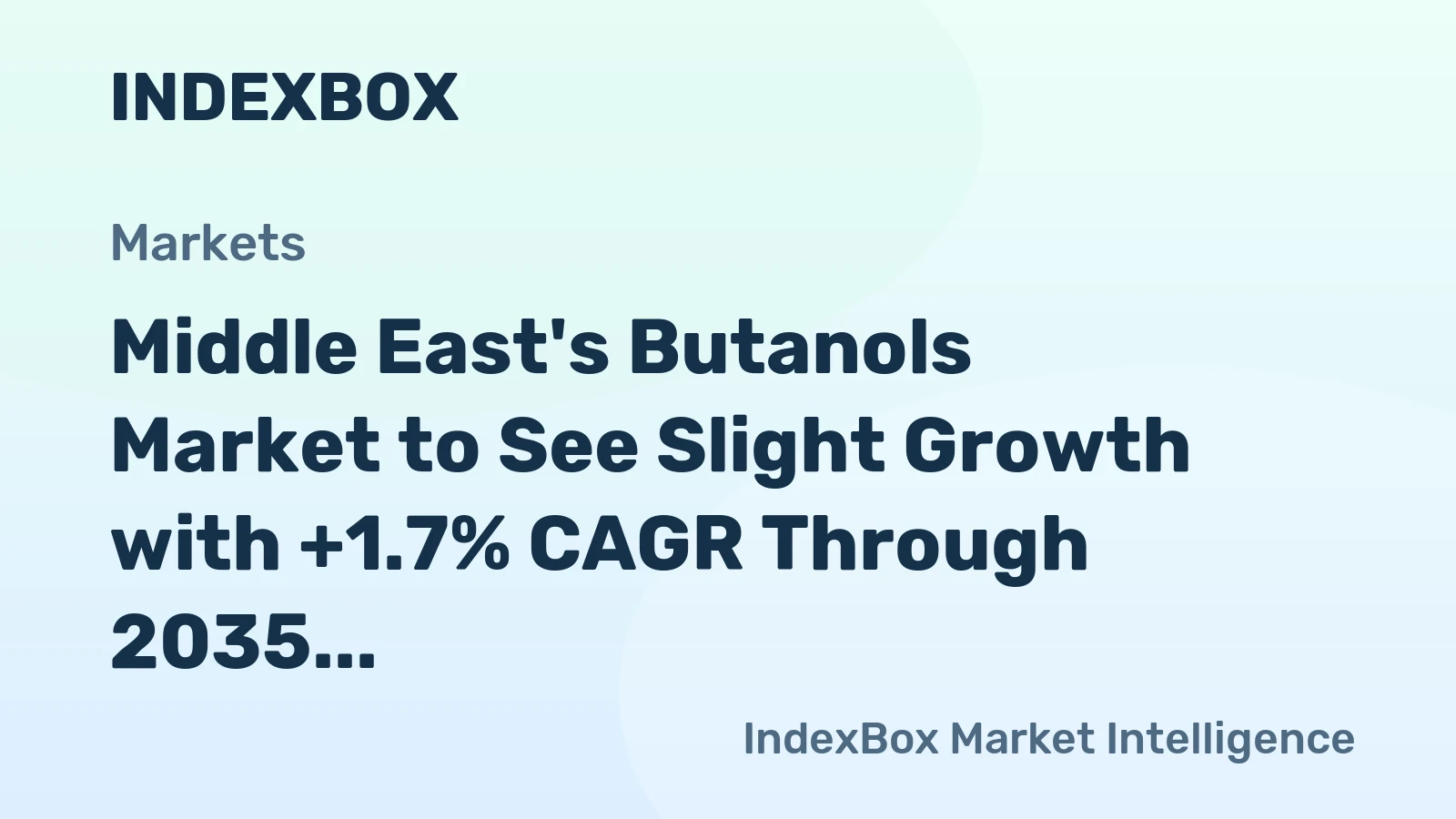 Middle East's Butanols Market to See Slight Growth with +1.7% CAGR Through 2035, Reaching $91M in Value