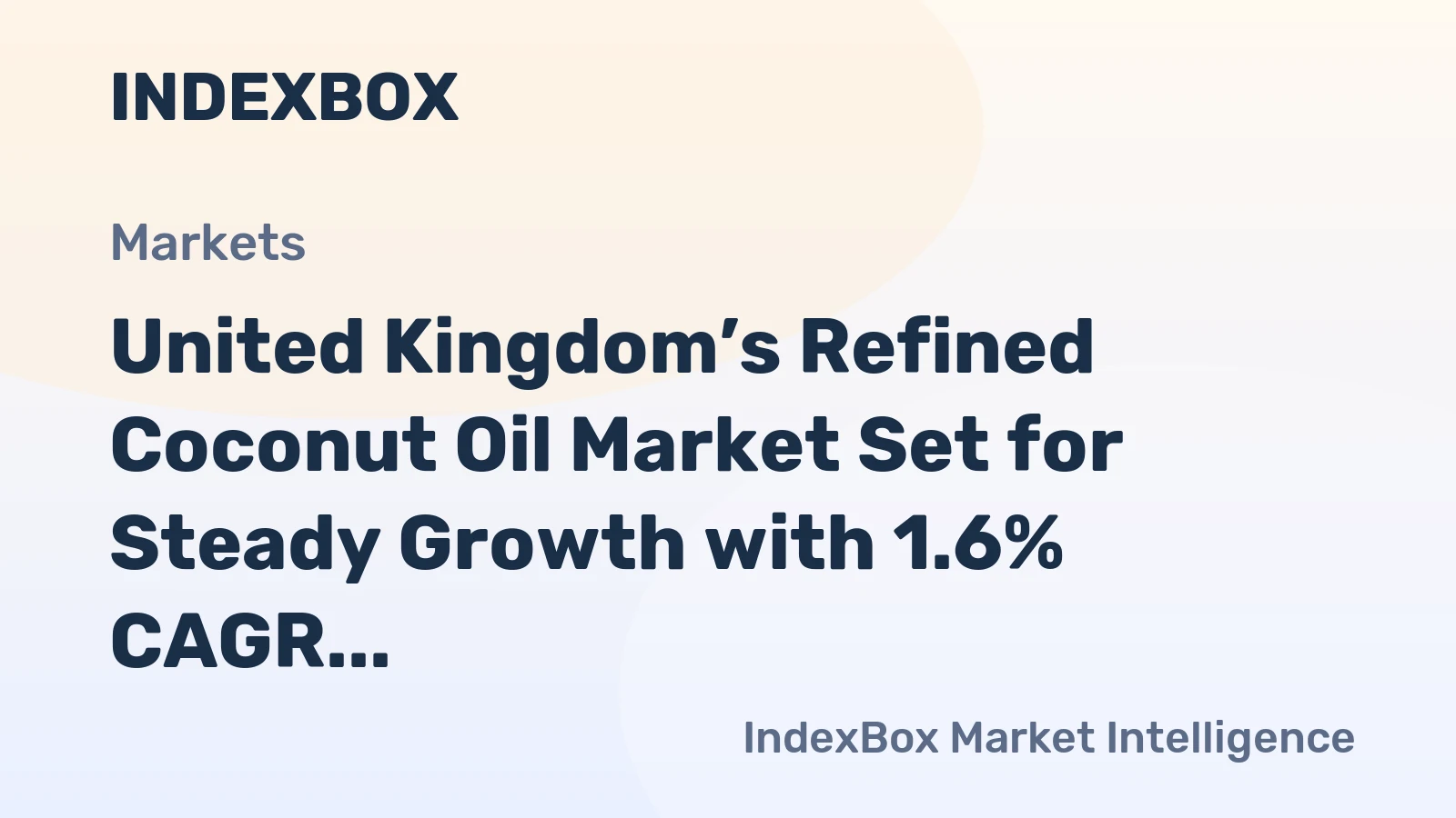 United Kingdom’s Refined Coconut Oil Market Set for Steady Growth with 1.6% CAGR in Value