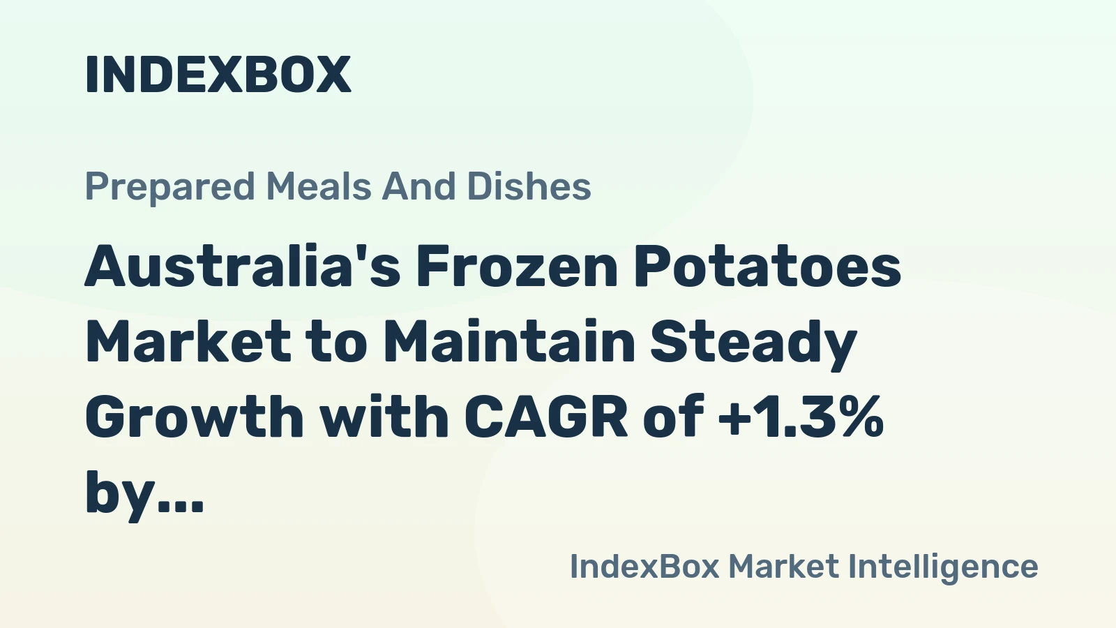 Australia's Frozen Potatoes Market to Maintain Steady Growth with CAGR of +1.3% by 2035