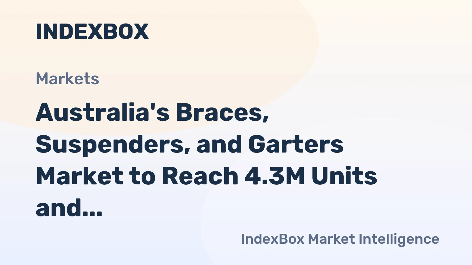 Australia's Braces, Suspenders, and Garters Market to Reach 4.3M Units and $122M by 2035